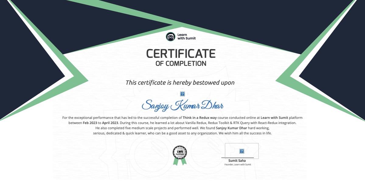 Sanjoy Kumar Dhar's Performance Report - "Think in a Redux way" course by LWS